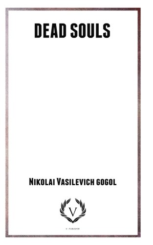 Dead Souls: Historical Fiction Book Collection by V-Publisher by ...