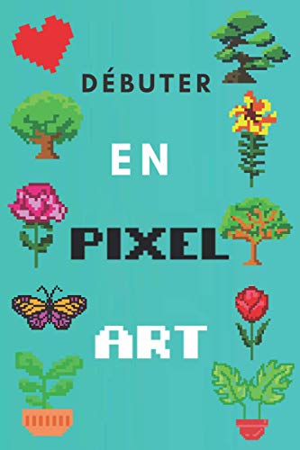 débuter en pixel art: quadrillé petits carreaux, idéal pour apprendre l ...