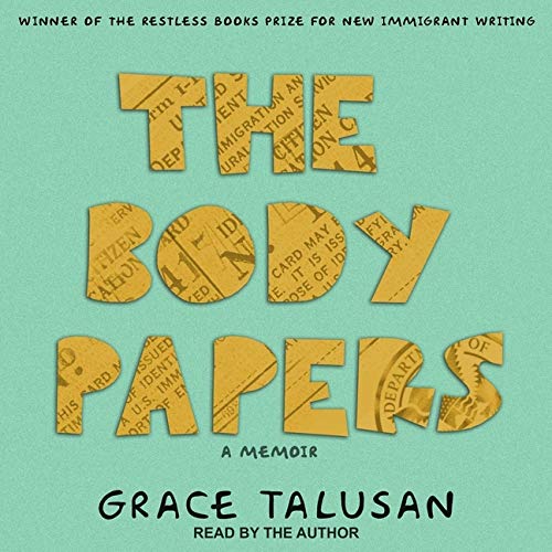 The Body Papers by Grace Talusan | Goodreads