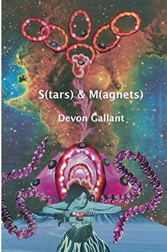 S(tars) & M(agnets) by Devon Gallant | Goodreads