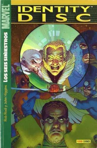 IDENTITY DISC #001: LOS SEIS SINIESTROS by Robert Rodi | Goodreads