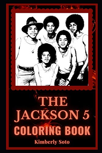 The Jackson 5 Coloring Book: A Famous Family Pop Band Motivational ...