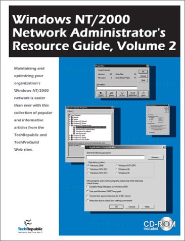 Windows NT/2000 Network Administrator's Resource Guide, Volume 2 by Techrepublic | Goodreads