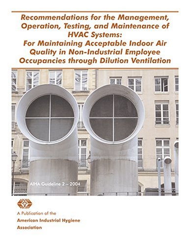 Recommendation for the Management, Operation, Testing and Maintenance ...