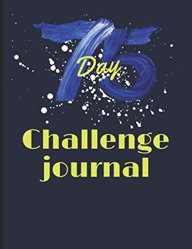 75 Day Challenge Journal: logbook for women and men, Daily workout and ...