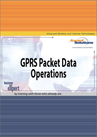 GPRS Packet Data Operations by Award Solutions Inc. | Goodreads