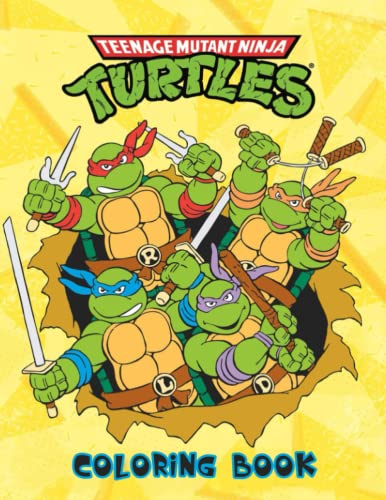 Teenage Mutant Ninja Turtles Coloring Book: Coloring Book With Good ...