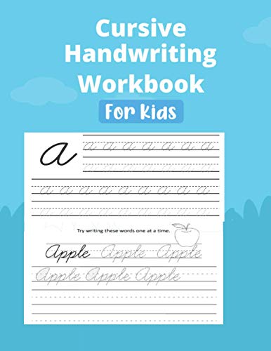 Cursive Handwriting Workbook For Kids: Cursive Handwriting Workbook for ...