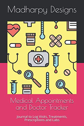 Medical Appointments and Doctor Tracker: Journal to Log Visits ...