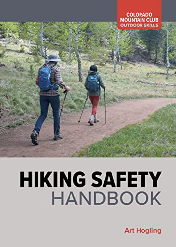 Hiking Safety Handbook by Art Hogling | Goodreads