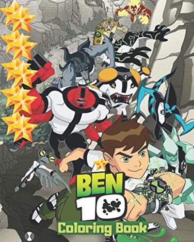 Ben 10 Coloring Book: 55+ High Quality Coloring Pages for Kids and ...