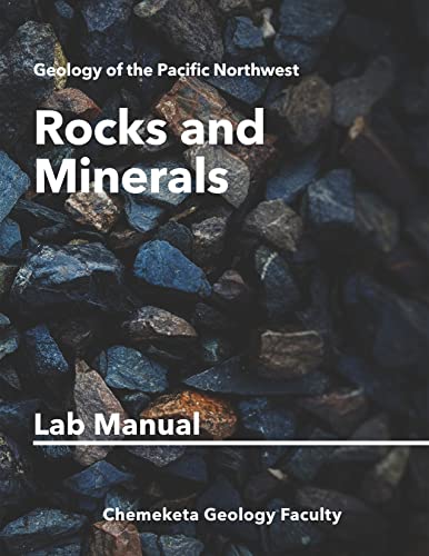 Rocks and Minerals: Geology Lab Manual by Chemeketa Geology Faculty ...