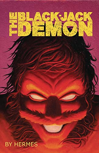 The Black-Jack Demon Volume One by Nick Hermes | Goodreads