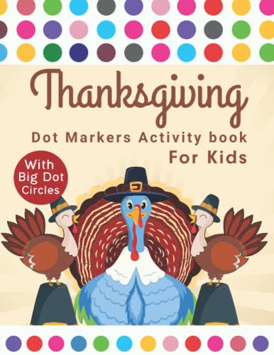 Thanksgiving Dot Marker Coloring Book Page for KIDS by Innovative ...
