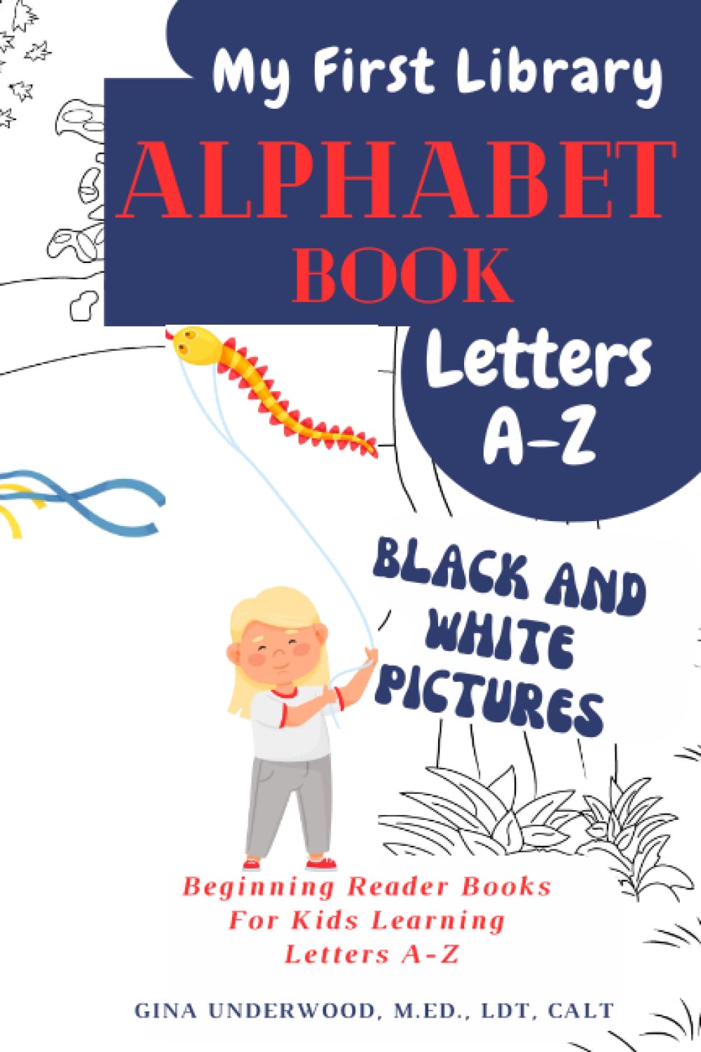 My First Library Alphabet Book Letters A-Z Black and White Coloring ...