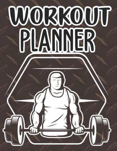 Workout Planner: Fitness Journal and Workout Planner Notebook, Track ...