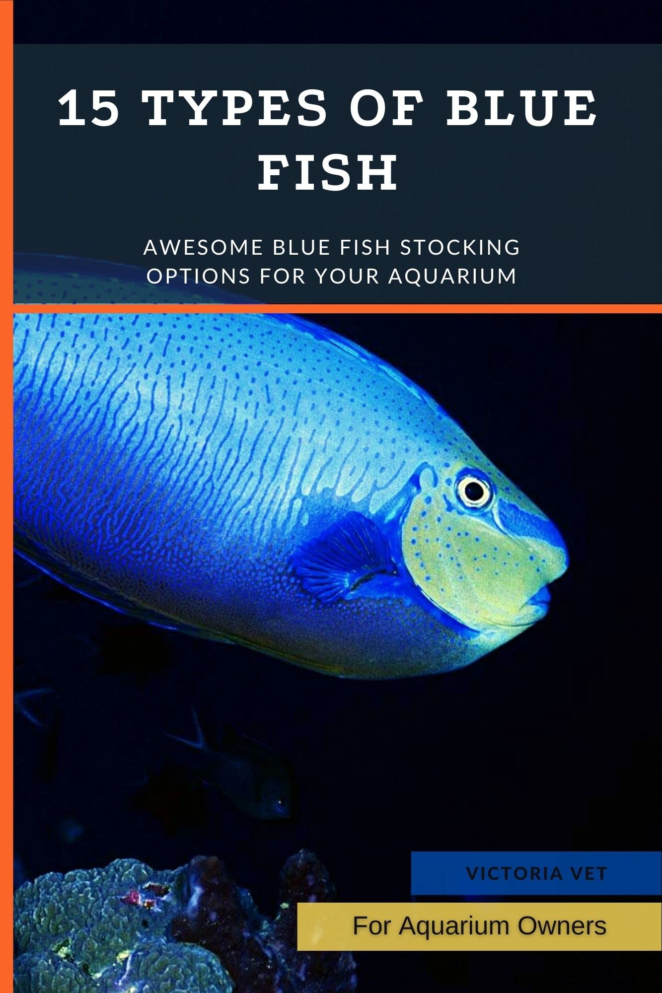 15 Types of Blue Fish: Awesome Blue Fish Stocking Options For Your ...