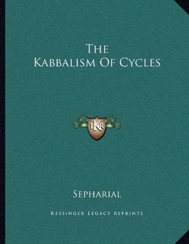 The Kabbalism Of Cycles by Sepharial | Goodreads