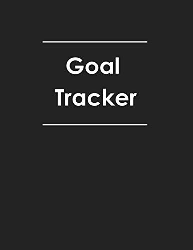 Goal Tracker: 8.5"X11" 120 Page Template Goal Tracker Notebook/Action ...