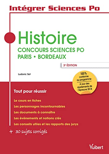 Histoire - Concours Sciences Po Paris - Bordeaux: Tout pour réussir by ...