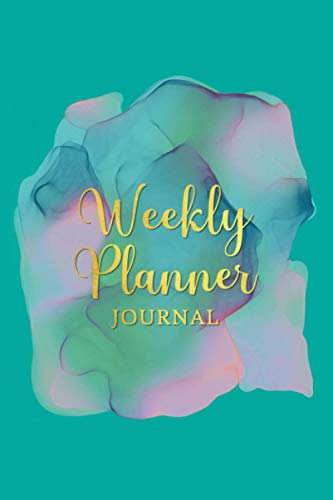 Weekly Planner Journal: Weekly Planner and Organizer - Notebook for ...