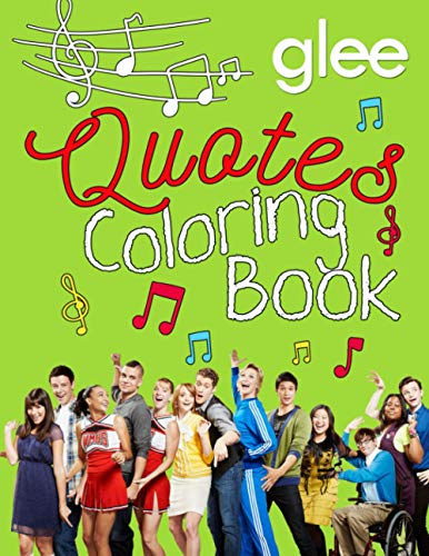 Glee Coloring Book: A Meaningful Gift For Beginners, Who Want To ...