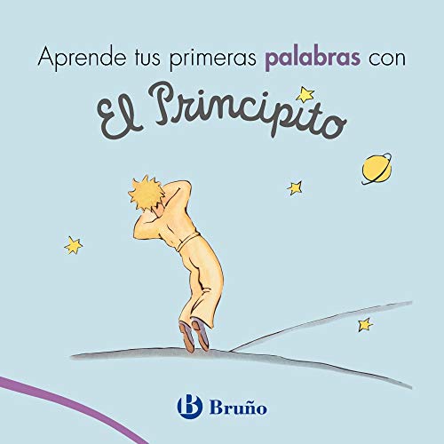 Aprende tus primeras palabras con El Principito by Antoine de Saint ...