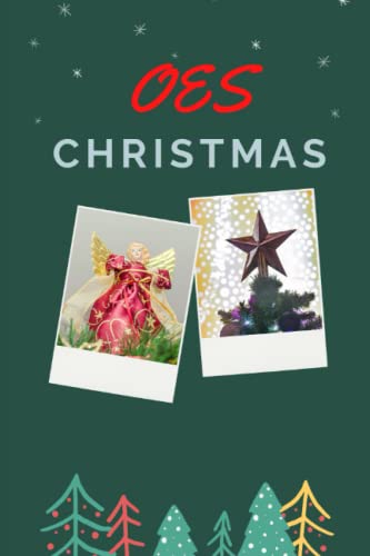 OES Christmas: Super Glossy Order Of The Eastern Star Christmas Journal ...