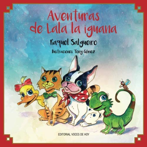 Aventuras de Lala la iguana (Spanish Edition) by Raquel Salgueiro ...