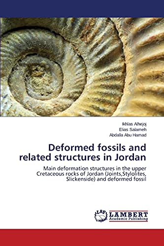 Deformed fossils and related structures in Jordan: Main deformation ...