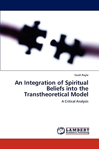An Integration of Spiritual Beliefs into the Transtheoretical Model: A ...