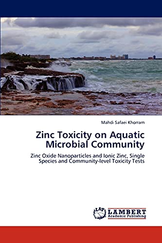 Zinc Toxicity on Aquatic Microbial Community: Zinc Oxide Nanoparticles ...