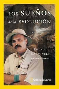 Los sueños de la evolucion by Eudald Carbonell | Goodreads