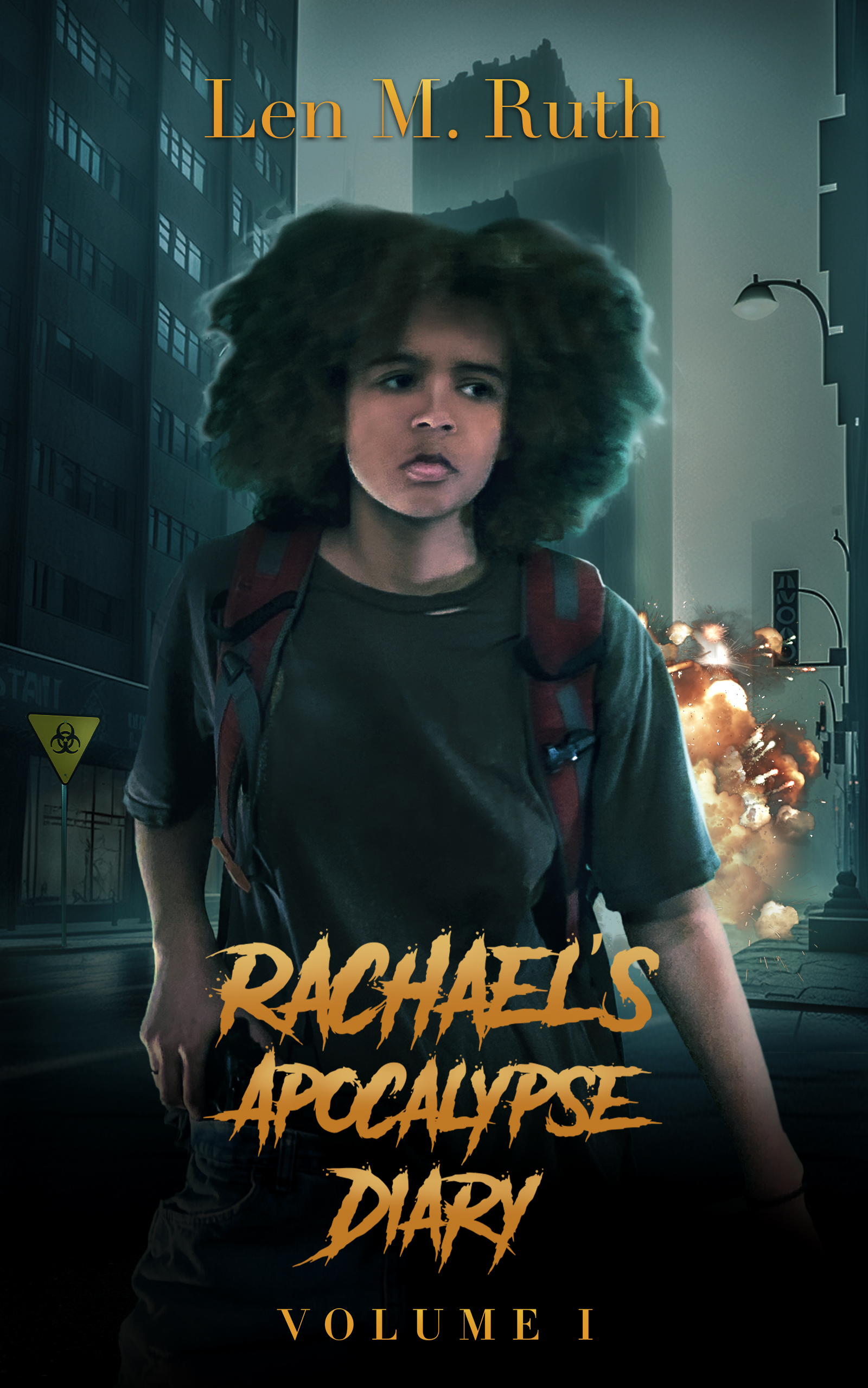 Rachael's Apocalypse Diary Volume 1 by Len M. Ruth | Goodreads