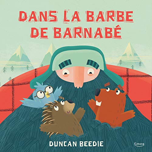 DANS LA BARBE DE BARNABÉ by Duncan Beedie | Goodreads