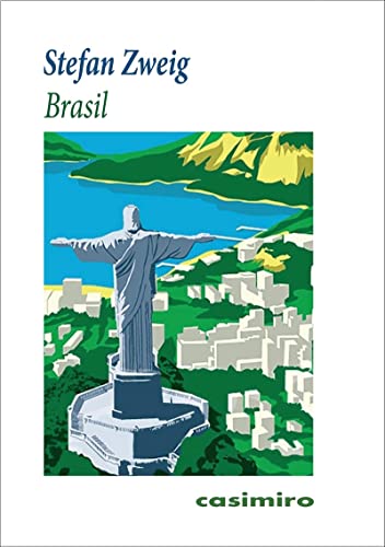 Brasil by Stefan Zweig | Goodreads