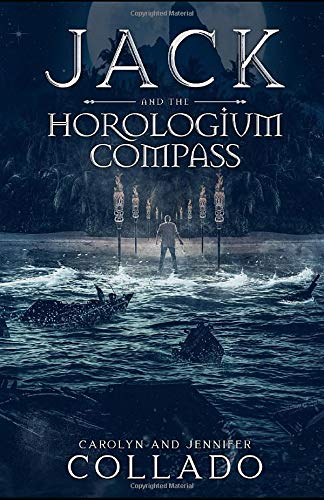 Jack and the Horologium Compass by Jennifer Collado | Goodreads