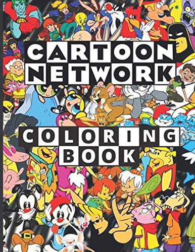 Cartoon Network Coloring Book: Nice Coloring Book For Loved Characters ...