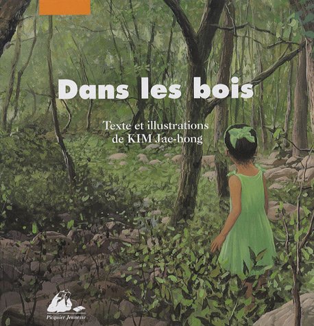 DANS LES BOIS by Jae-hong Kim | Goodreads