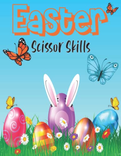 Easter Scissor Skills: Cutting And Pasting Preschool Workbook To ...