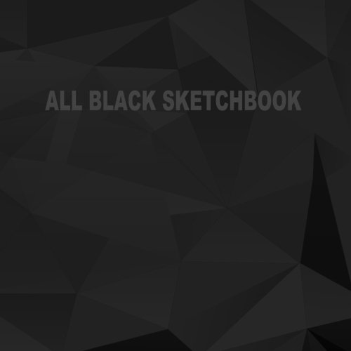 All Black Sketchbook: Blank Black Paper Sketchbook (Notebook) (Journal ...