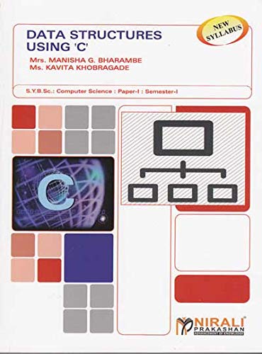DATA STRUCTURES USING C by Mrs. Manisha G. Bharambe | Goodreads
