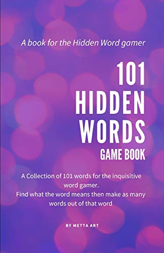 101 Hidden Words Game Book: 101 pages of Hidden Word Games for the ...