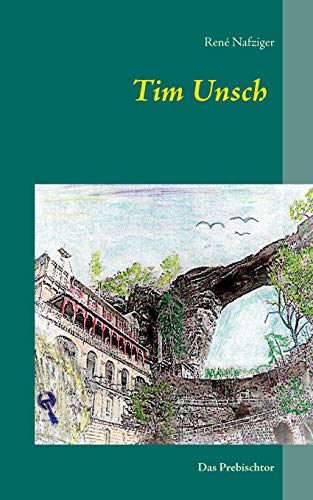 Tim Unsch 2 (German Edition) by Rene Nafziger | Goodreads