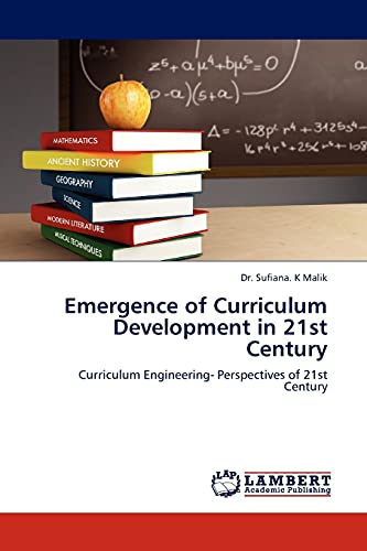 Emergence of Curriculum Development in 21st Century: Curriculum ...