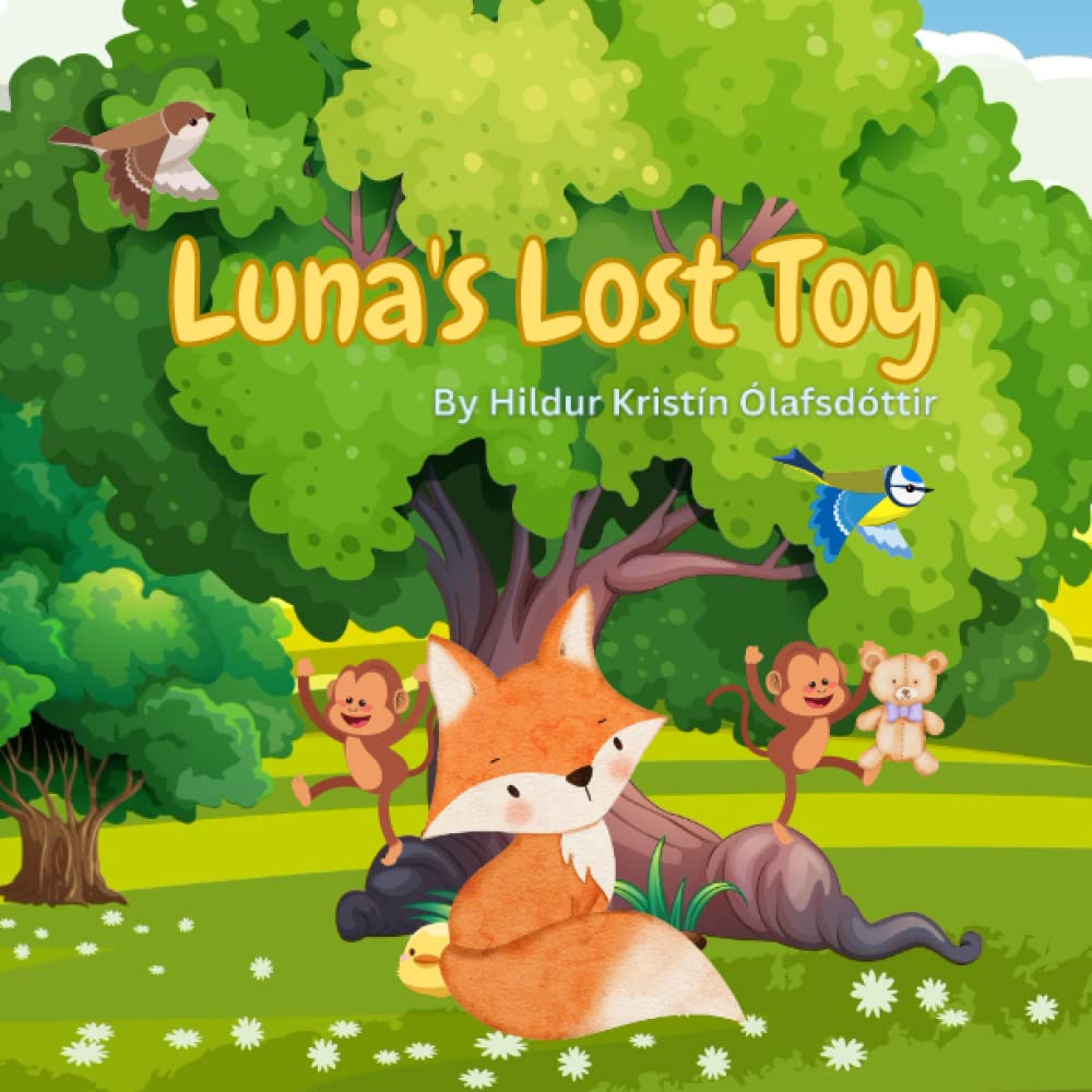 Luna's lost toy by Hildur Kristin Olafsdottir | Goodreads
