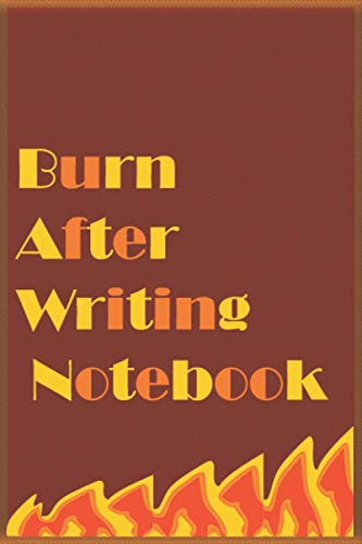 Burn After Writing Notebook: writing books , burn book , depression ...