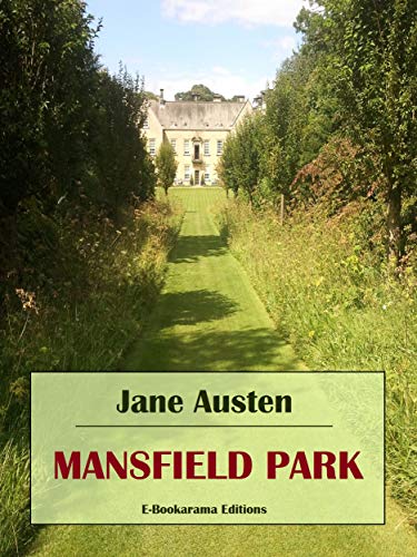 Mansfield Park (French Edition) by Jane Austen | Goodreads