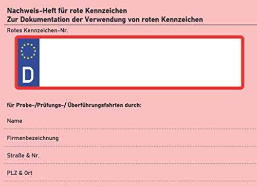Nachweisheft rote Kennzeichen: Nachweis-Buch für rotes Kennzeichen | 48 ...
