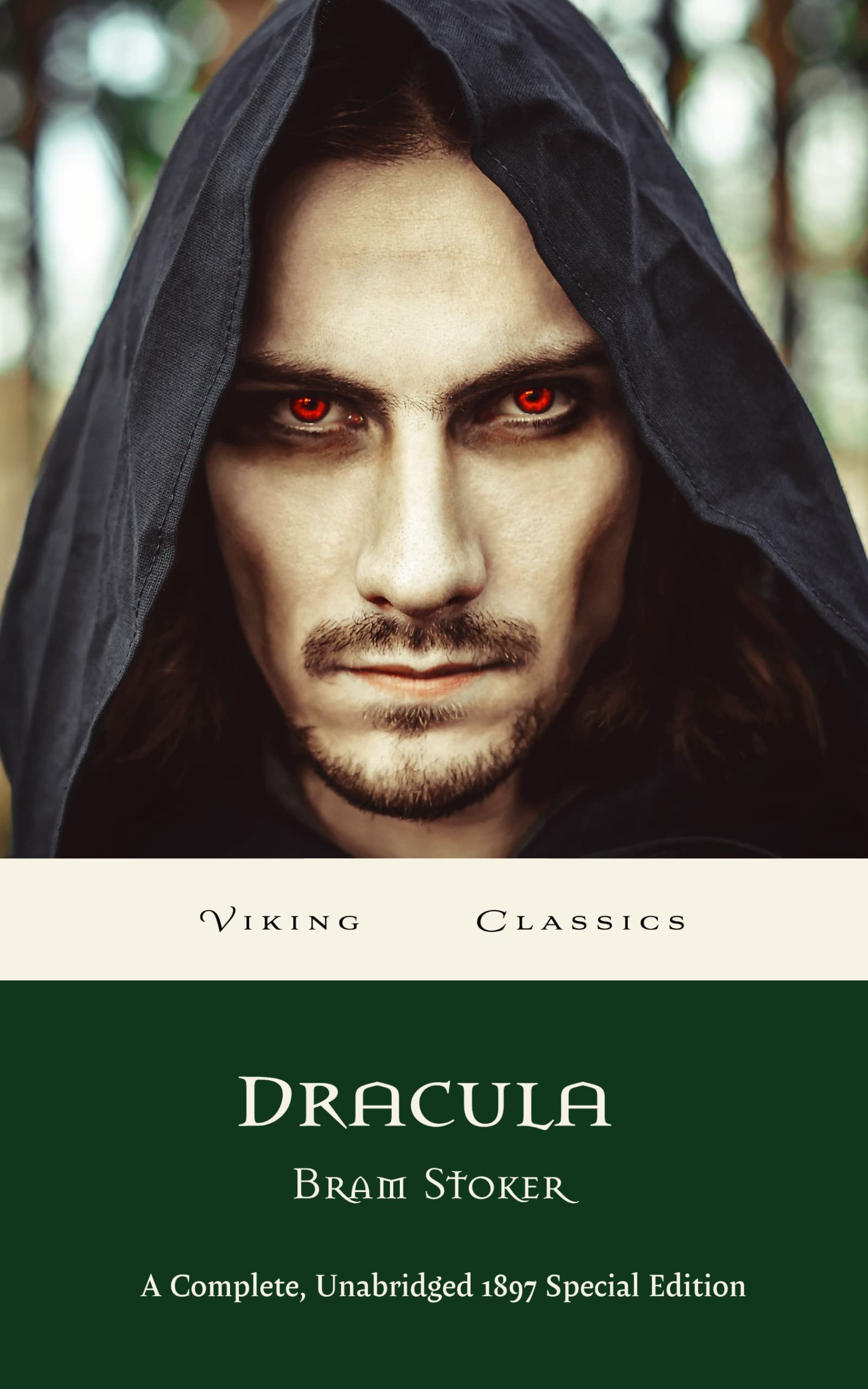 Dracula: A Complete, Unabridged 1897 Special Edition by Viking Classics ...